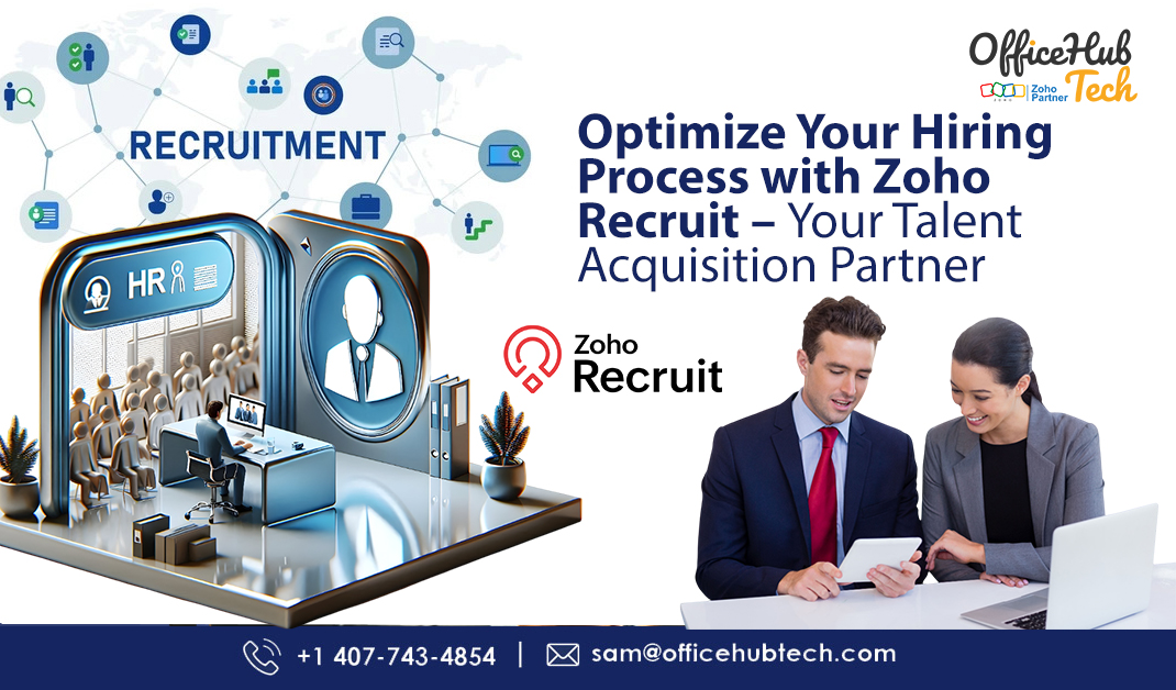 Optimize Your Hiring Process with Zoho Recruit - Your Talent ...