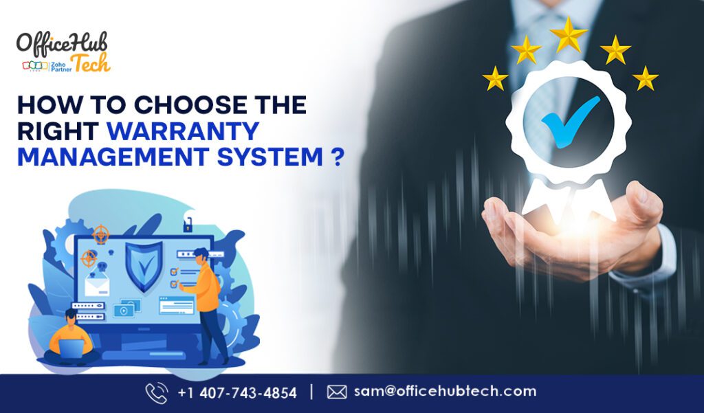 How to Choose the Right Warranty Management System