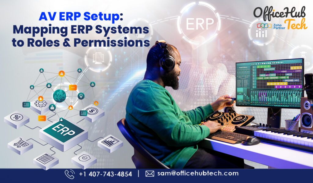 AV ERP Setup: Mapping ERP Systems to Roles & Permissions